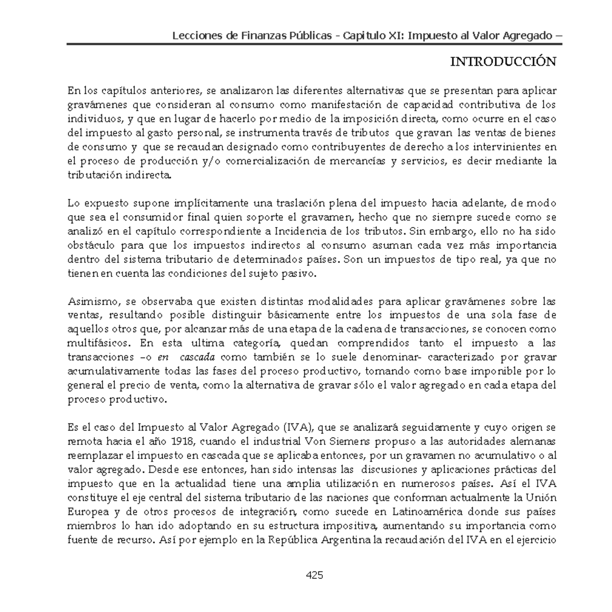 Capítulo 11 - Lecciones de Finanzas Públicas - INTRODUCCIÓN En los capítulos anteriores, se ...