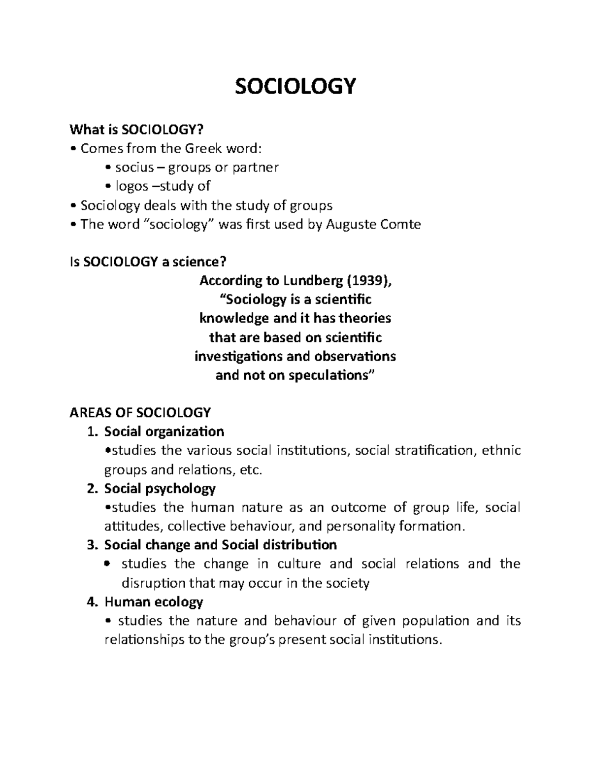 Sociology Introduction Summary - SOCIOLOGY What is SOCIOLOGY? Comes ...