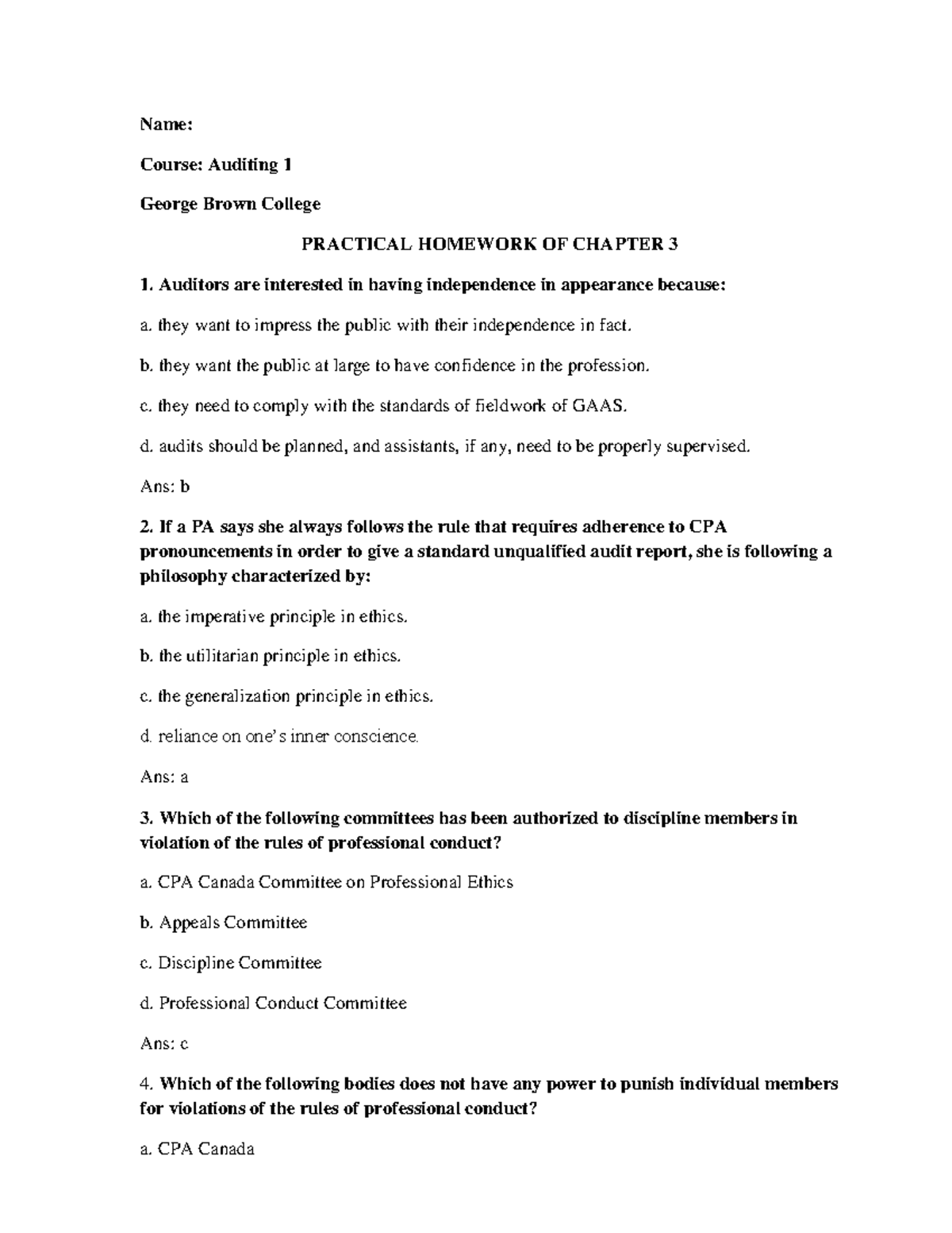 Auditing Practical Homework C3 - Name: Course: Auditing 1 George Brown ...