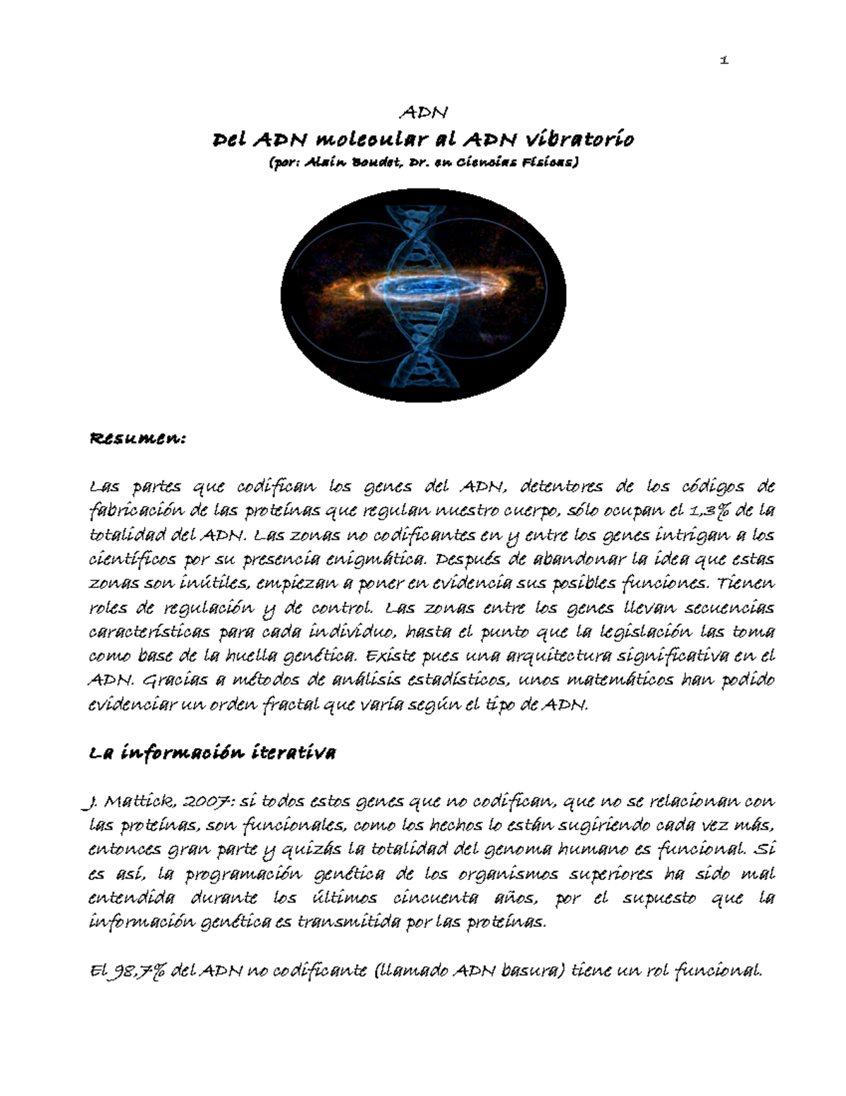 Adn - Adn - ADN Del ADN molecular al ADN vibratorio (por: Alain Boudet ...