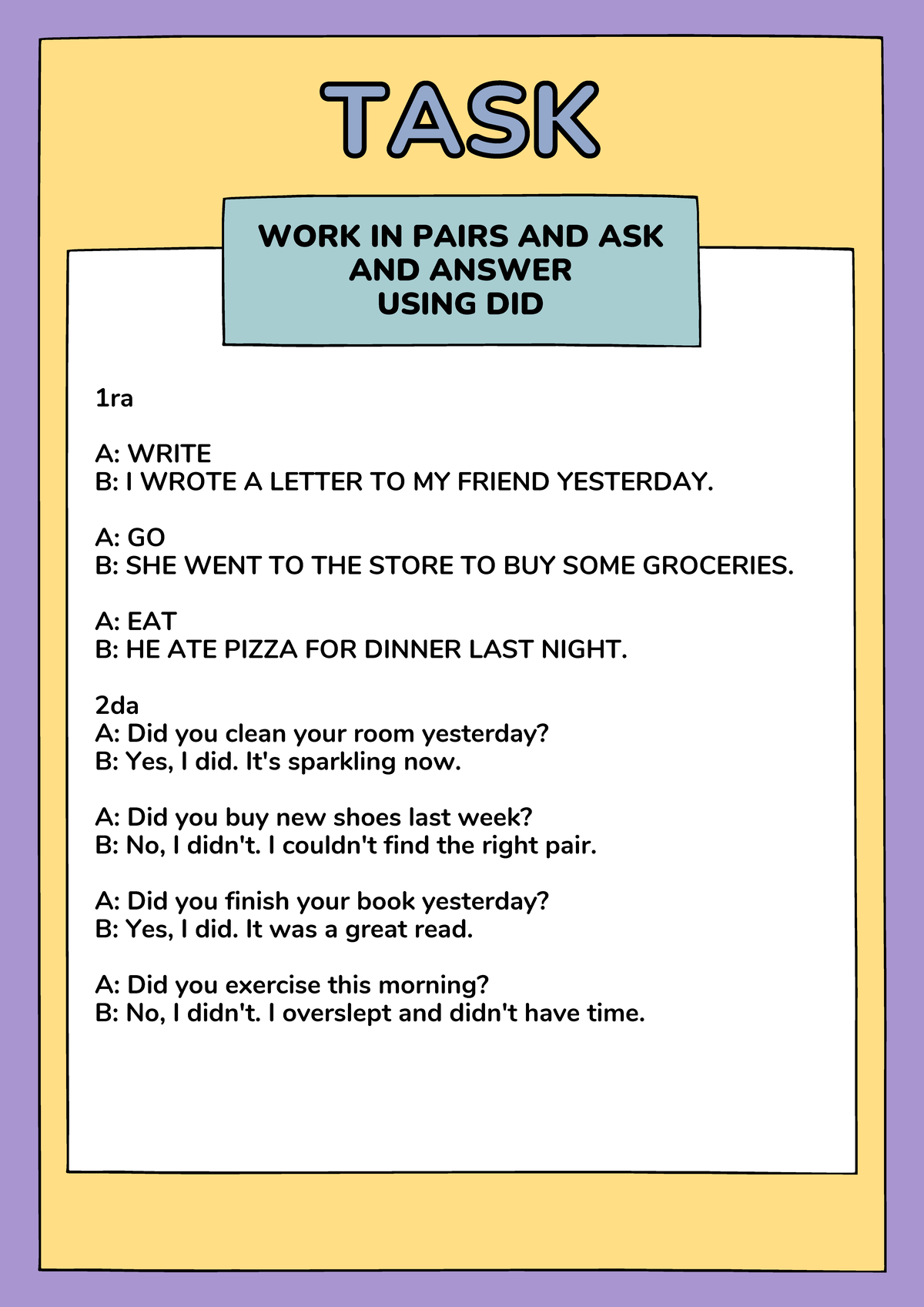Inglés 3 - TASKTASK WORK IN PAIRS AND ASK AND ANSWER USING DID 1ra A ...