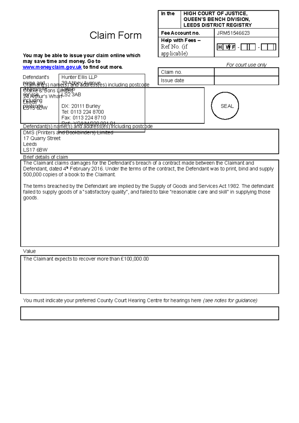 3. Example Claim Form (Unspecified Claim) - In the HIGH COURT OF JUSTICE, QUEEN’S BENCH DIVISION ...