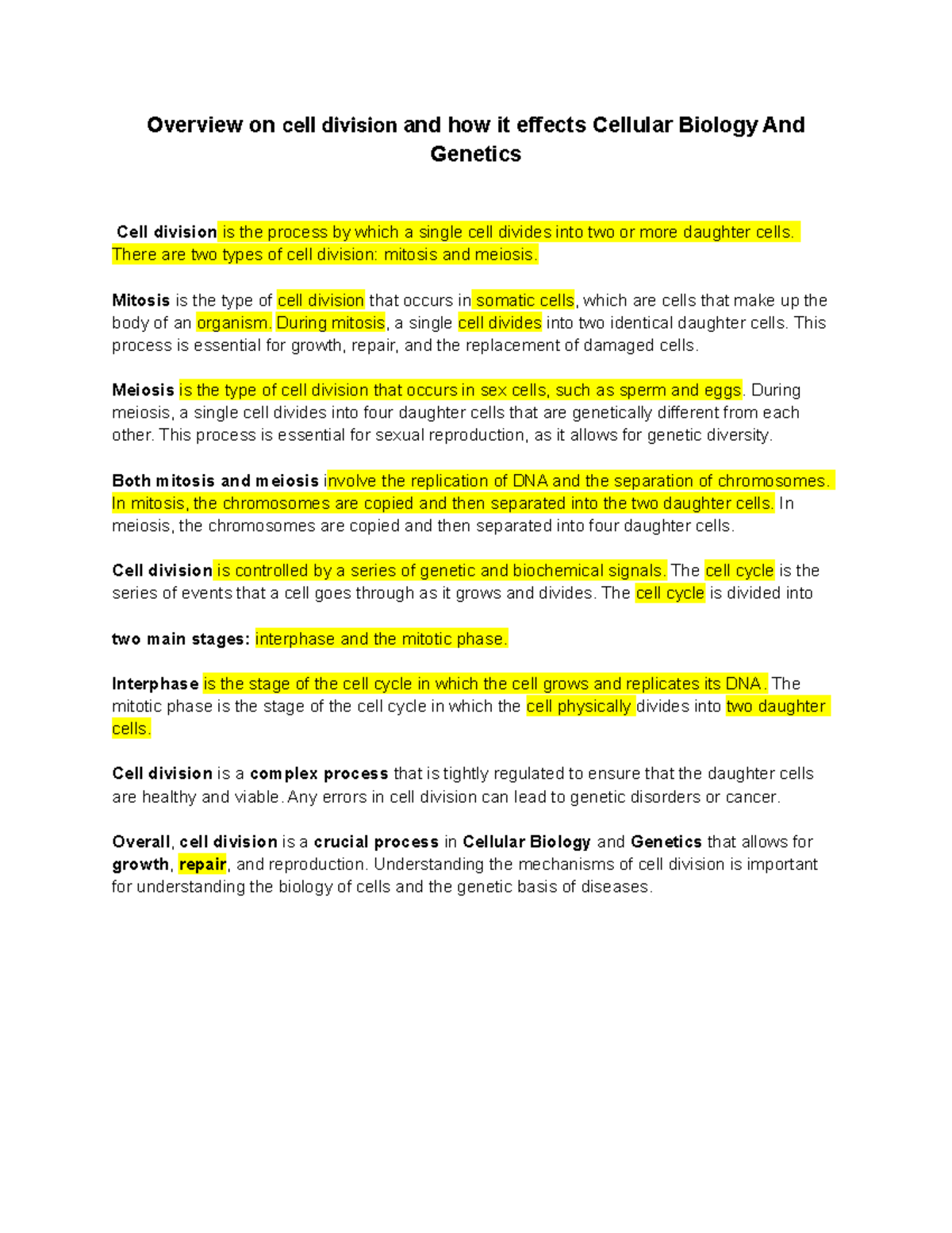 Cell division and how it effects Cellular Biology - There are two types ...