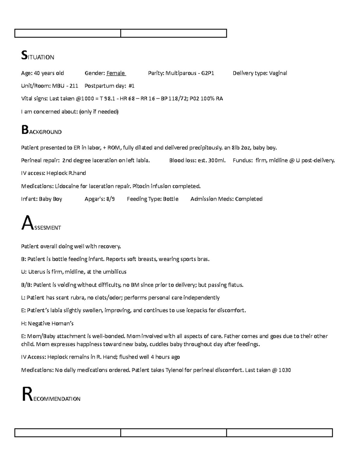 OB-Postpartum SBAR example A.Butler - SITUATION Age: 40 years old ...