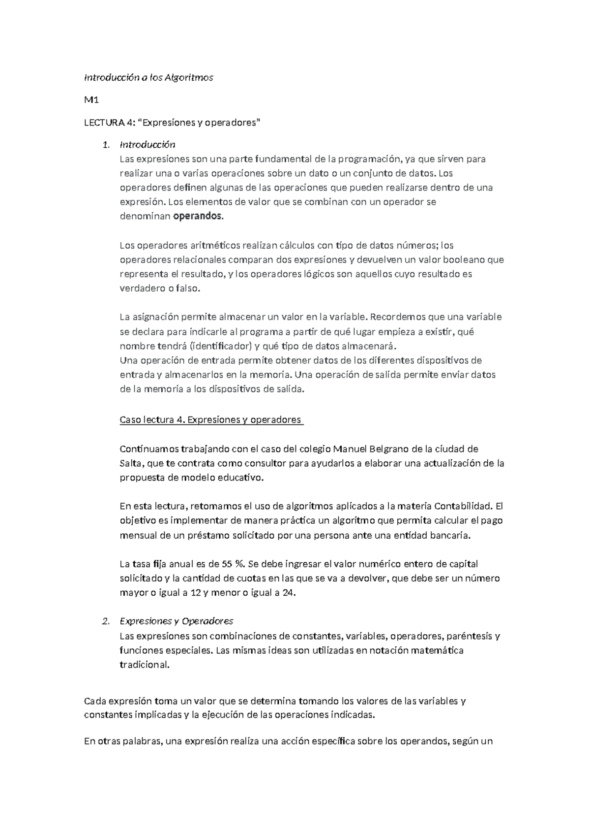 M1 Lectura 4 - Resumen modulo 1 intro algoritmos - Introducción a los Algoritmos M LECTURA 4 ...