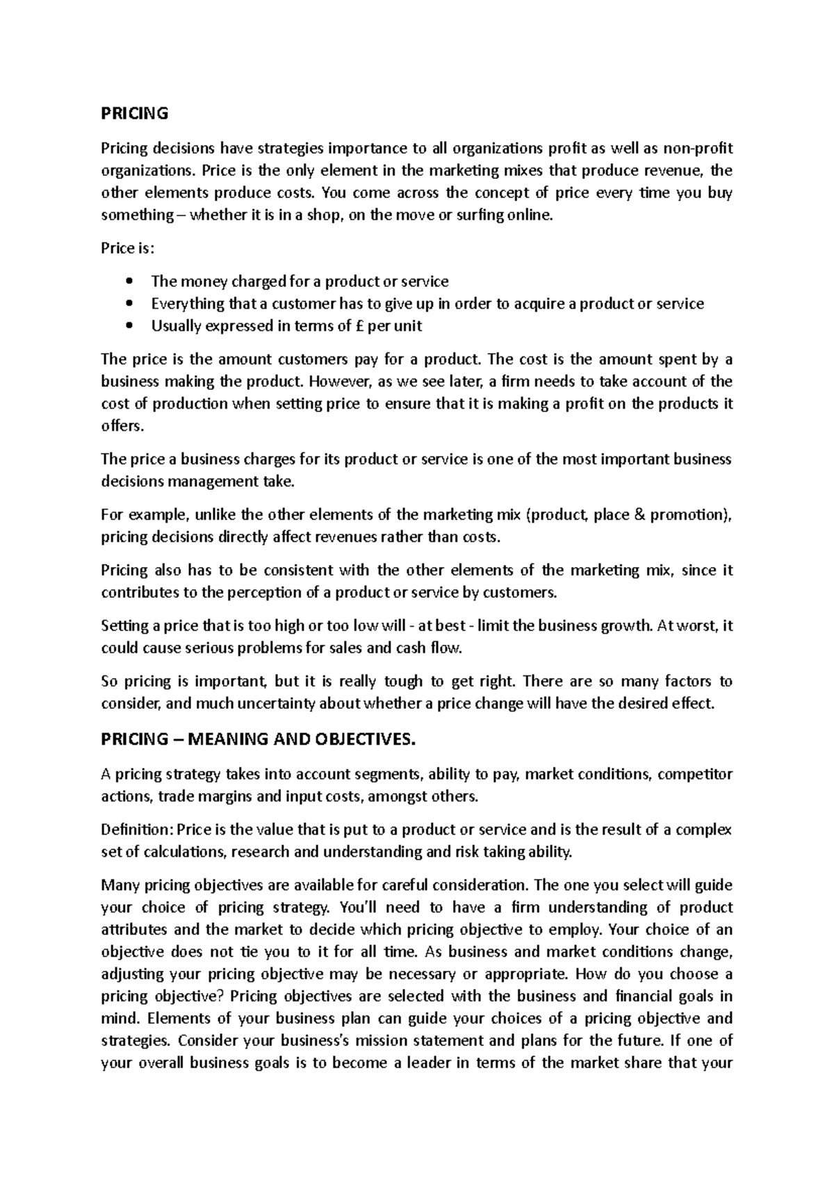 Pricing - PRICING Pricing decisions have strategies importance to all ...