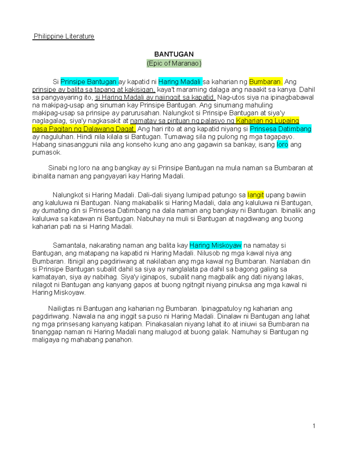 Philippine literatures - Philippine Literature BANTUGAN (Epic of ...