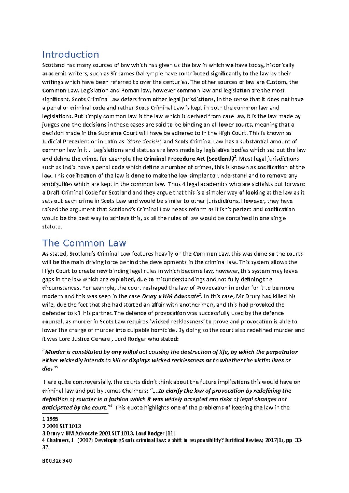 Honours Criminal Law essay - Introduction Scotland has many sources of ...