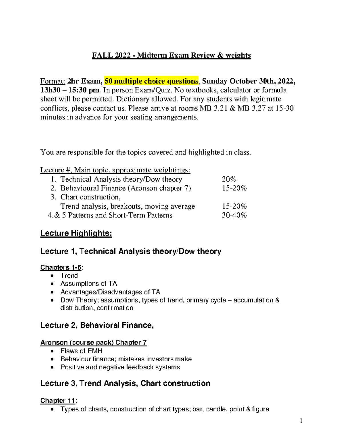 Midterm Exam Review weights - FALL 2022 - Midterm Exam Review & weights Format: 2hr Exam, 50 ...