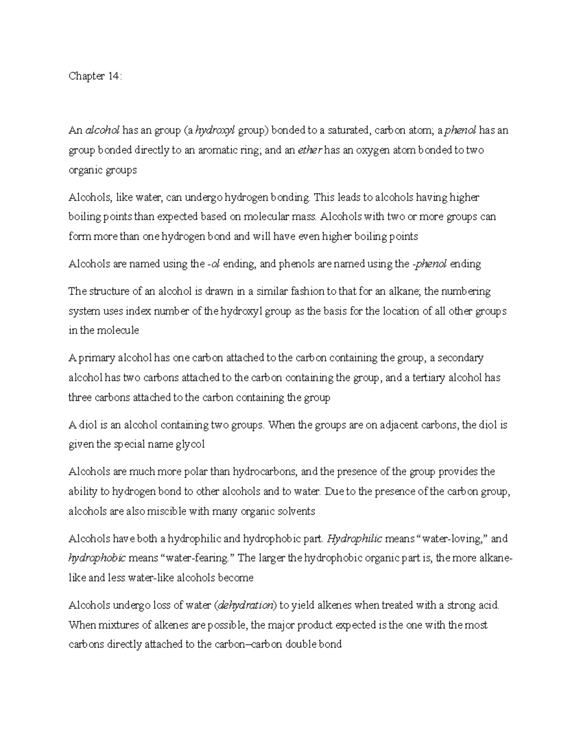 Chemistry Chapter 14 - Chapter 14: An alcohol has an group (a hydroxyl ...