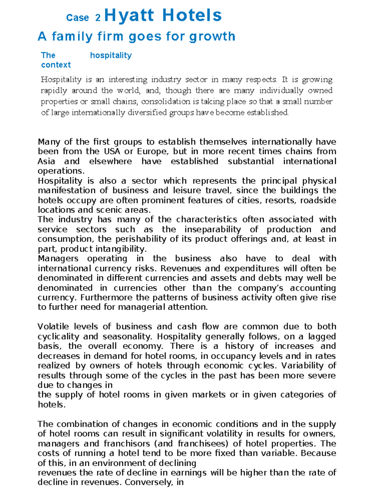 Case 2 Hyatt Hotels - Case 2 Hyatt Hotels A family firm goes for growth ...