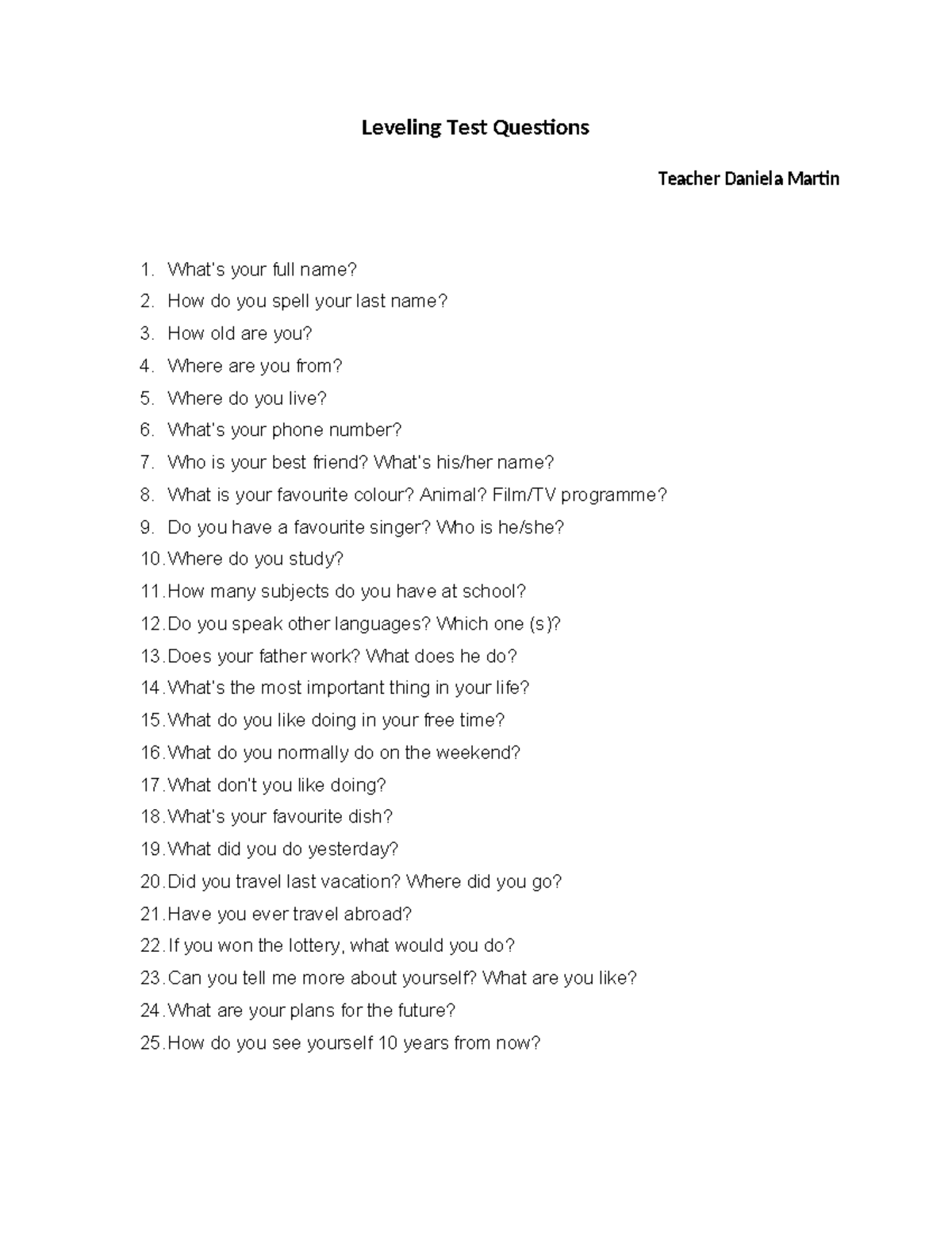 Leveling Test - Oral Questions - Leveling Test Questions Teacher ...