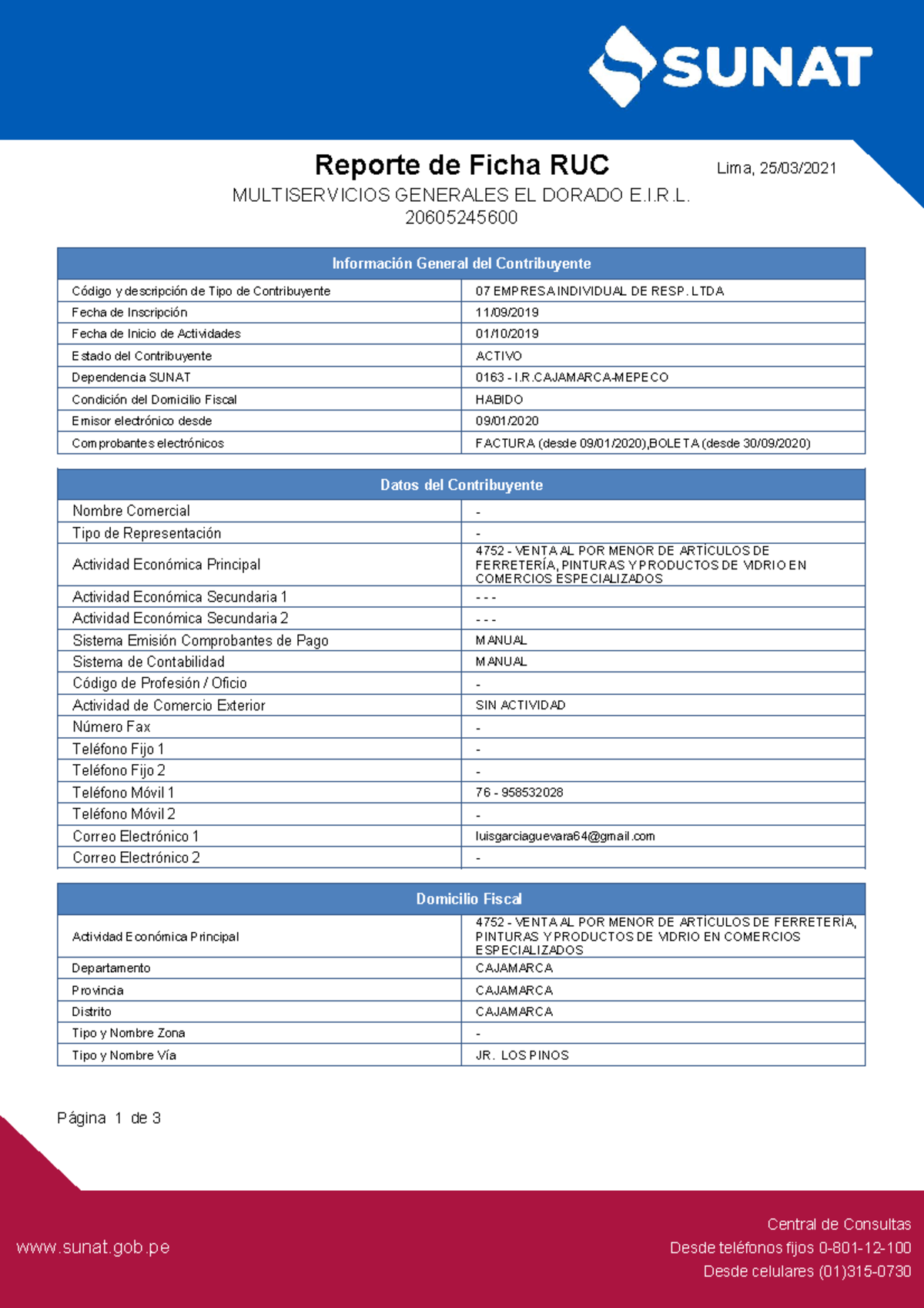 Ficha RUC Multiservicios Generales EL Dorado EIRL - Información General del Contribuyente Código ...