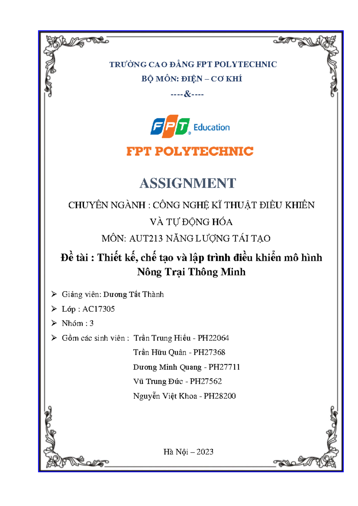 Assignment GD2 nhom3 - Giảng viên: Dương Tất Thành Lớp : AC1730 5 Nhóm : 3 Gồm các sinh viên ...