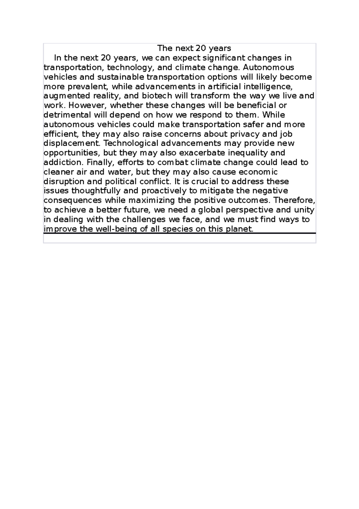 The next 20 years - sfsdfd - The next 20 years In the next 20 years, we ...