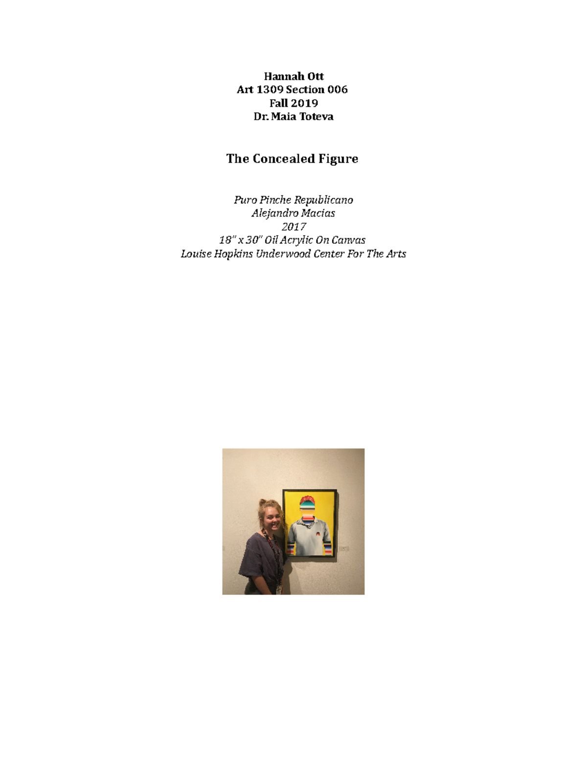 Art Writing Assignment 1 - Hannah Ott Art 1309 Section 006 Fall 2019 Dr ...