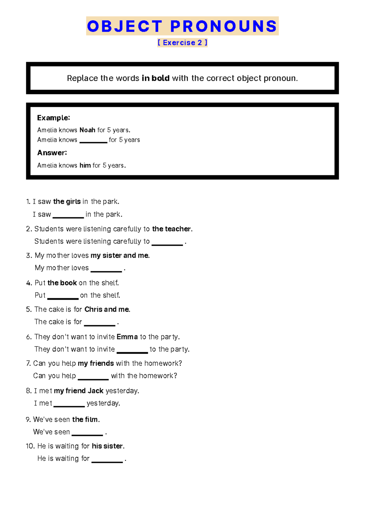 Object pronouns exercise 2 - O B J E C T P R O N O U N S Exe cise 2 Rep ...