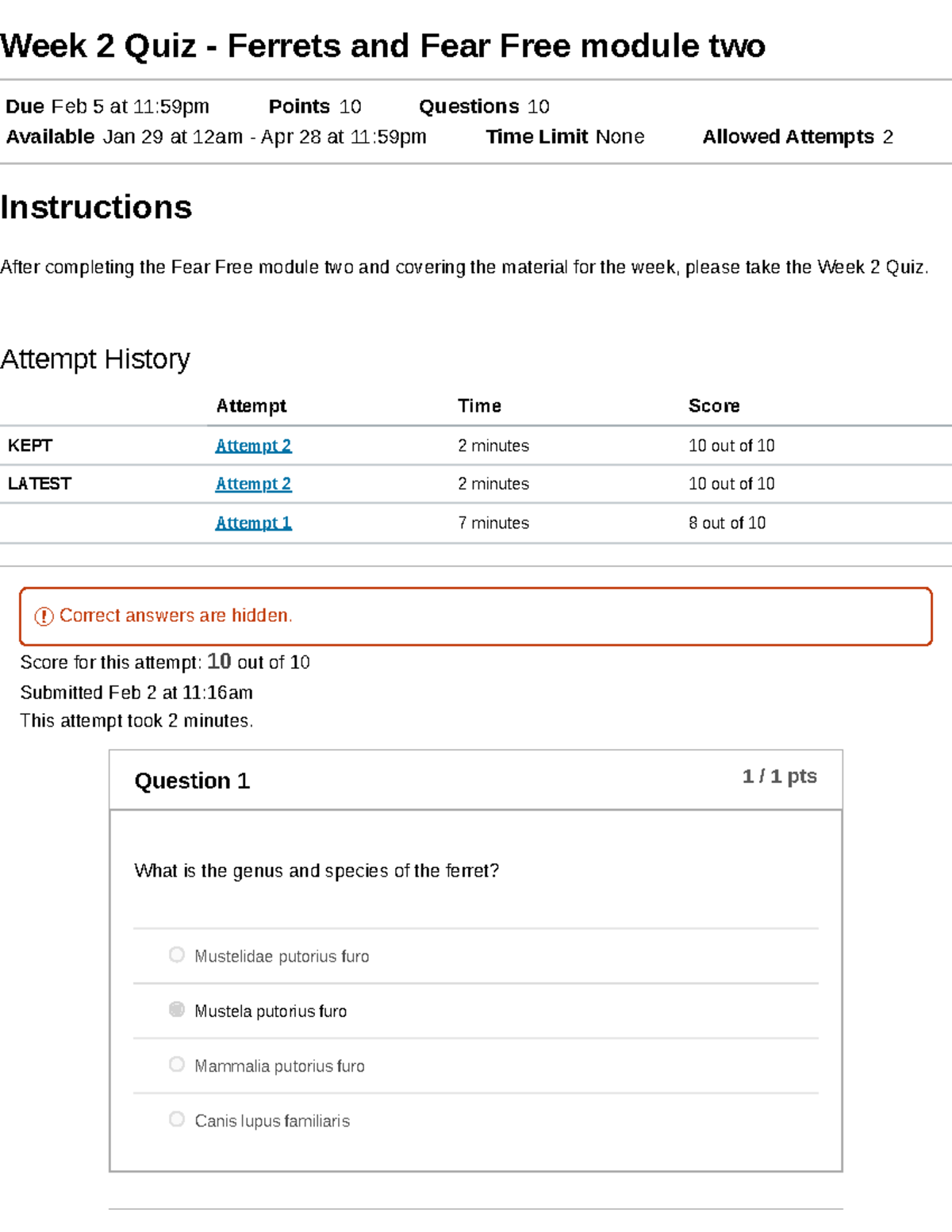 Week 2 Quiz - Ferrets - Week 2 Quiz - Ferrets and Fear Free module two Due Feb 5 at 11:59pm ...