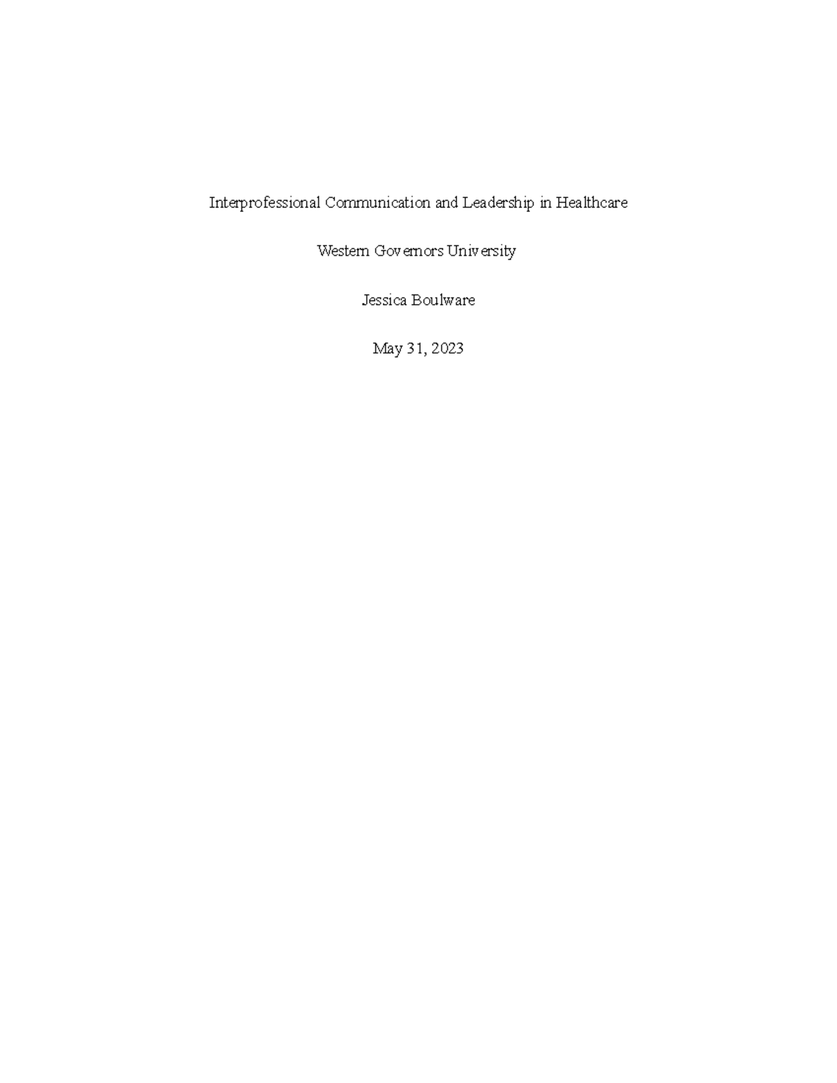 Interprofessional Communication and Leadership (1) revise - According ...
