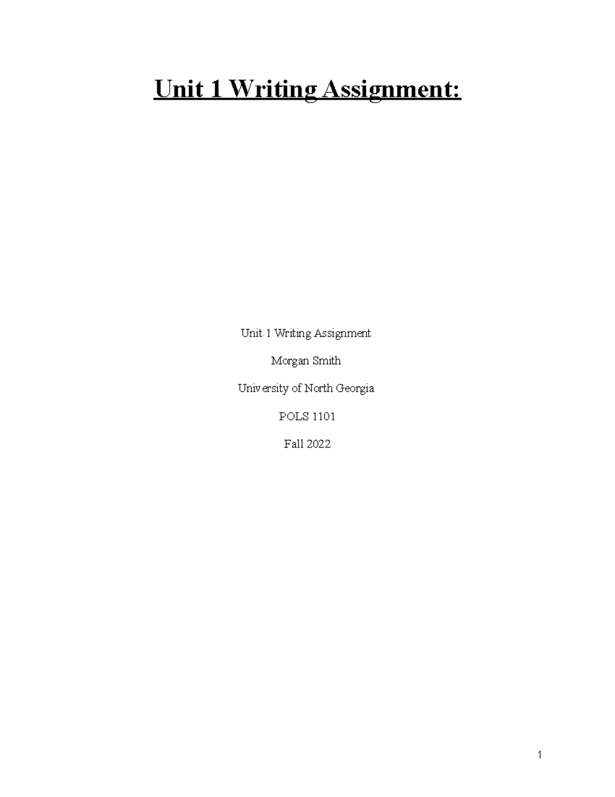 Unit 1 Writing Assignment - Unit 1 Writing Assignment: Unit 1 Writing Assignment Morgan Smith ...