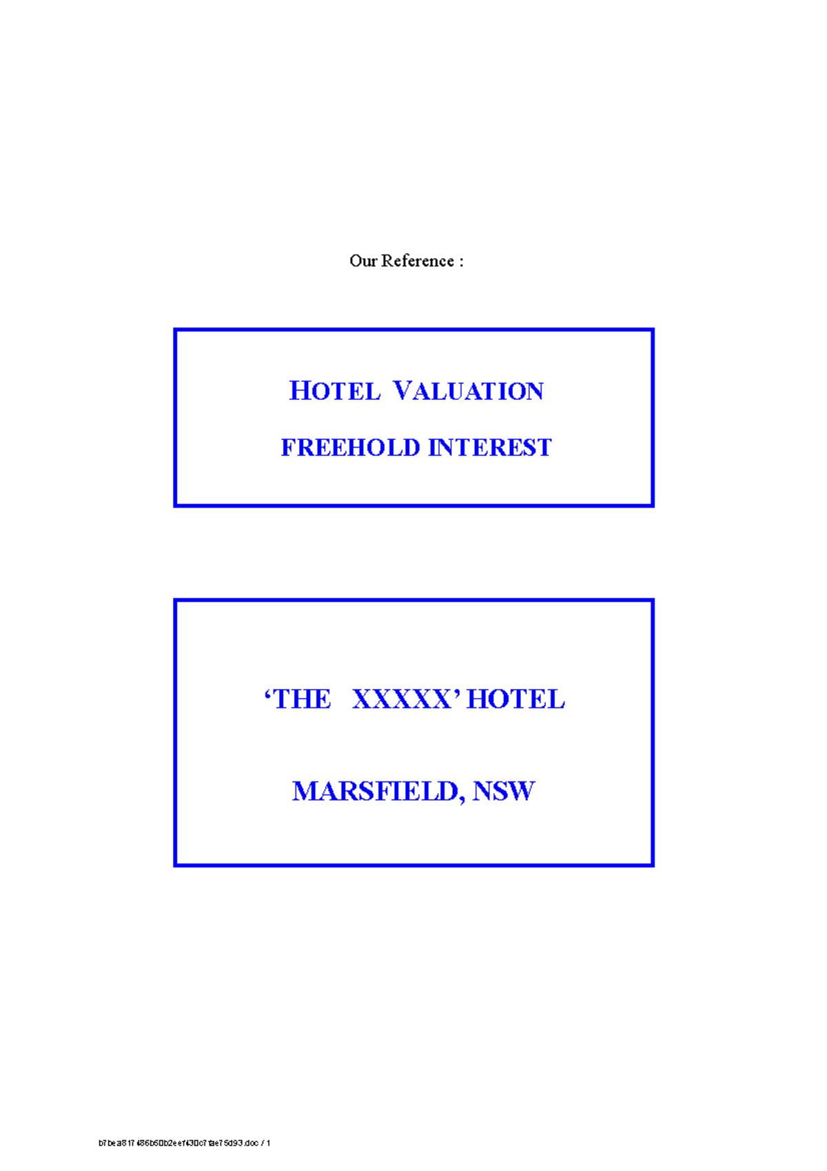 2006 04 Sample Hotel Report - Our Reference : HOTEL VALUATION FREEHOLD ...
