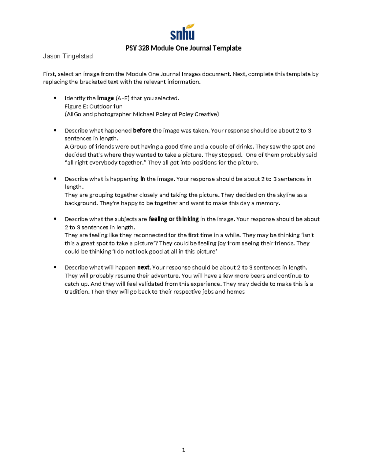 PSY 328 Module One Journal - Next, complete this template by replacing the bracketed text with ...