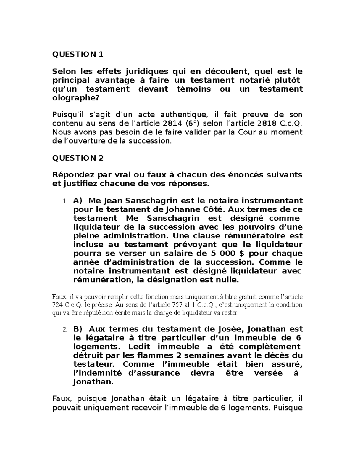 Examen 2019, questions et réponses - QUESTION 1 Selon les effets ...