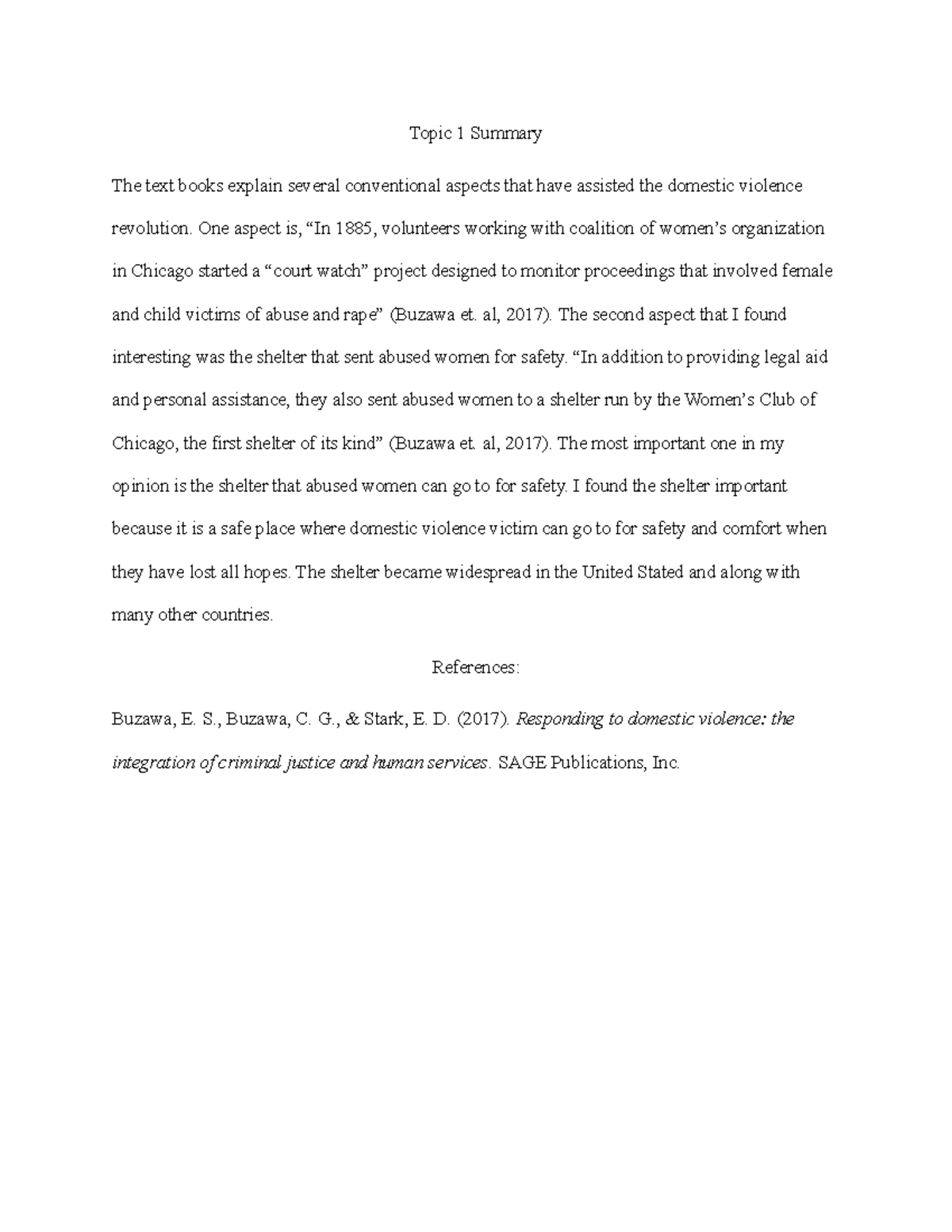 Topic 1 Summary - Topic 1 Summary The text books explain several ...