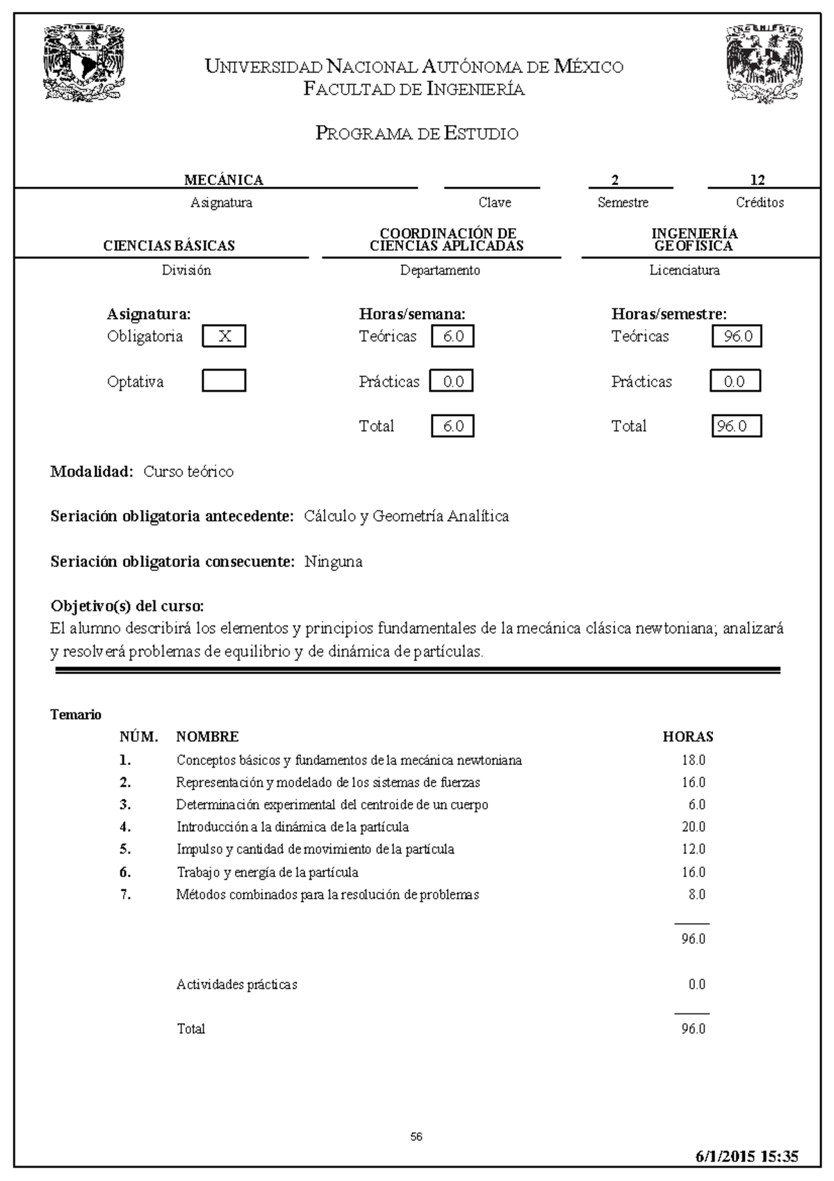Mecanica 2016 - Temas sobre la materia de mecánica - UNIVERSIDAD NACIONAL AUT”NOMA DE M ...