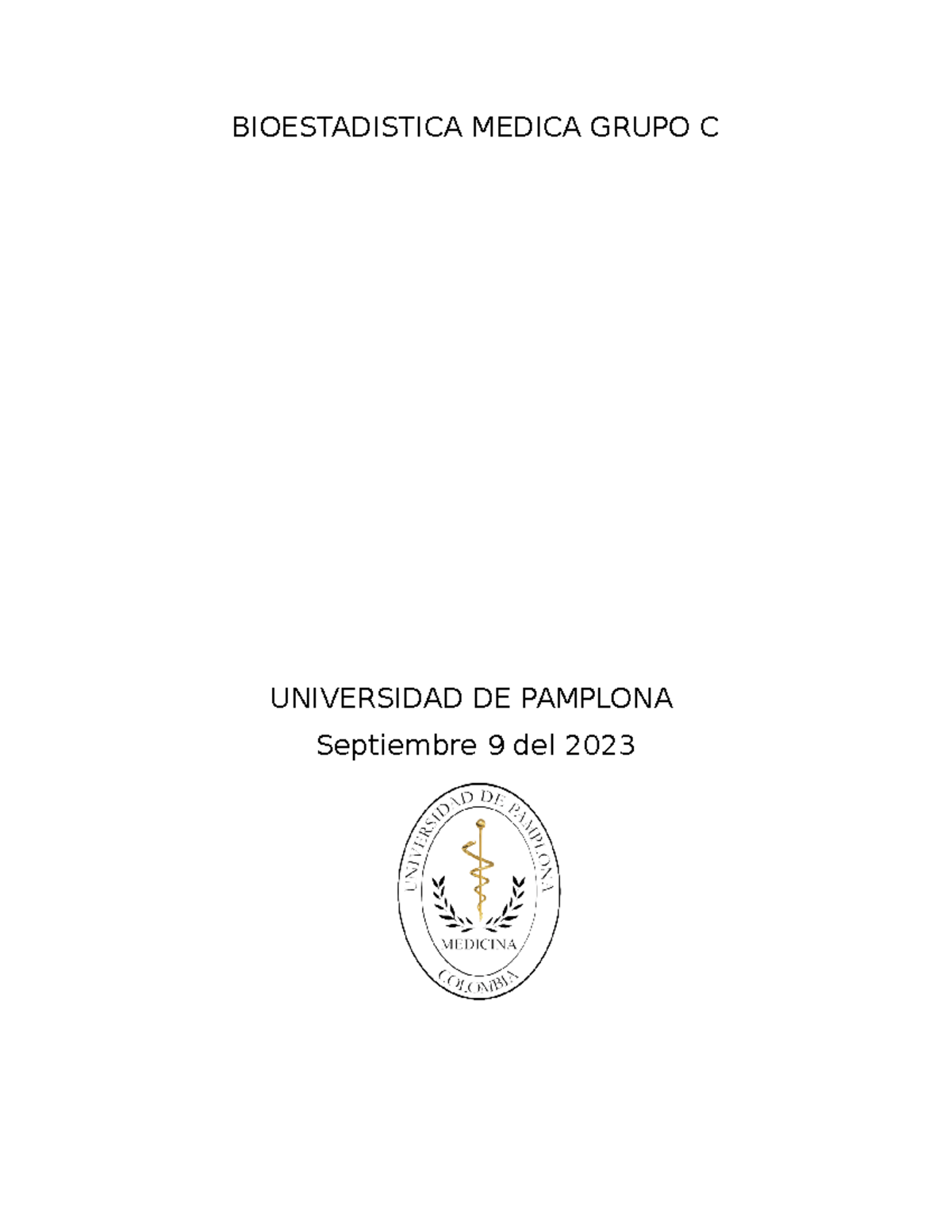 Bioestadistica Medica Grupo C - BIOESTADISTICA MEDICA GRUPO C ...
