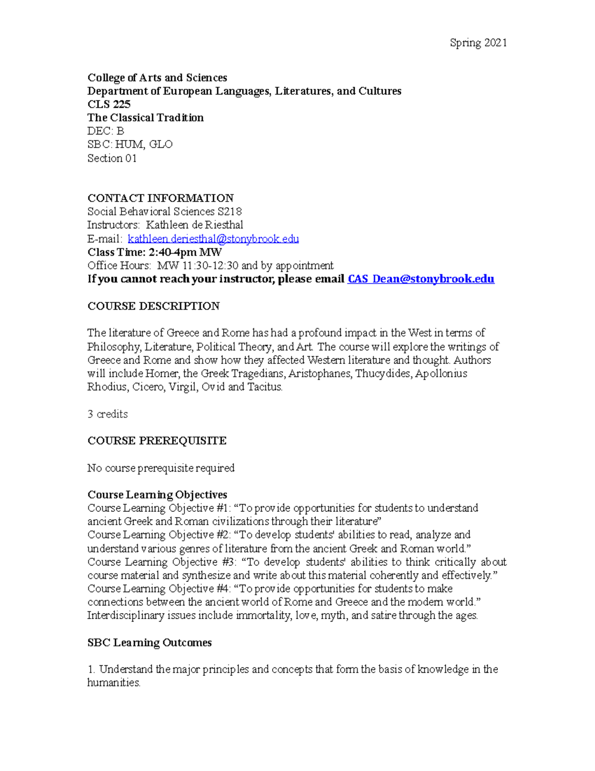 CLS 225.01 Syllabus Spring 2022 - College of Arts and Sciences ...