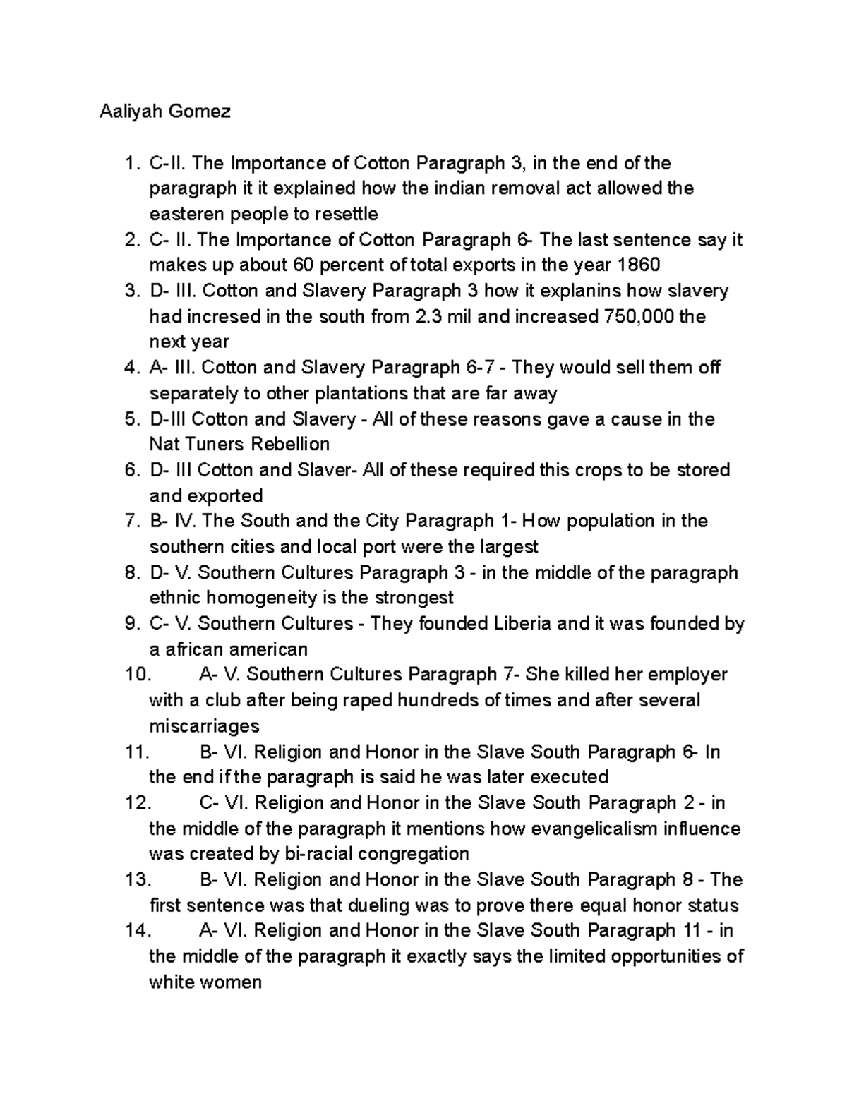 Chapter 11 Questions - Aaliyah Gomez C-II. The Importance of Cotton ...