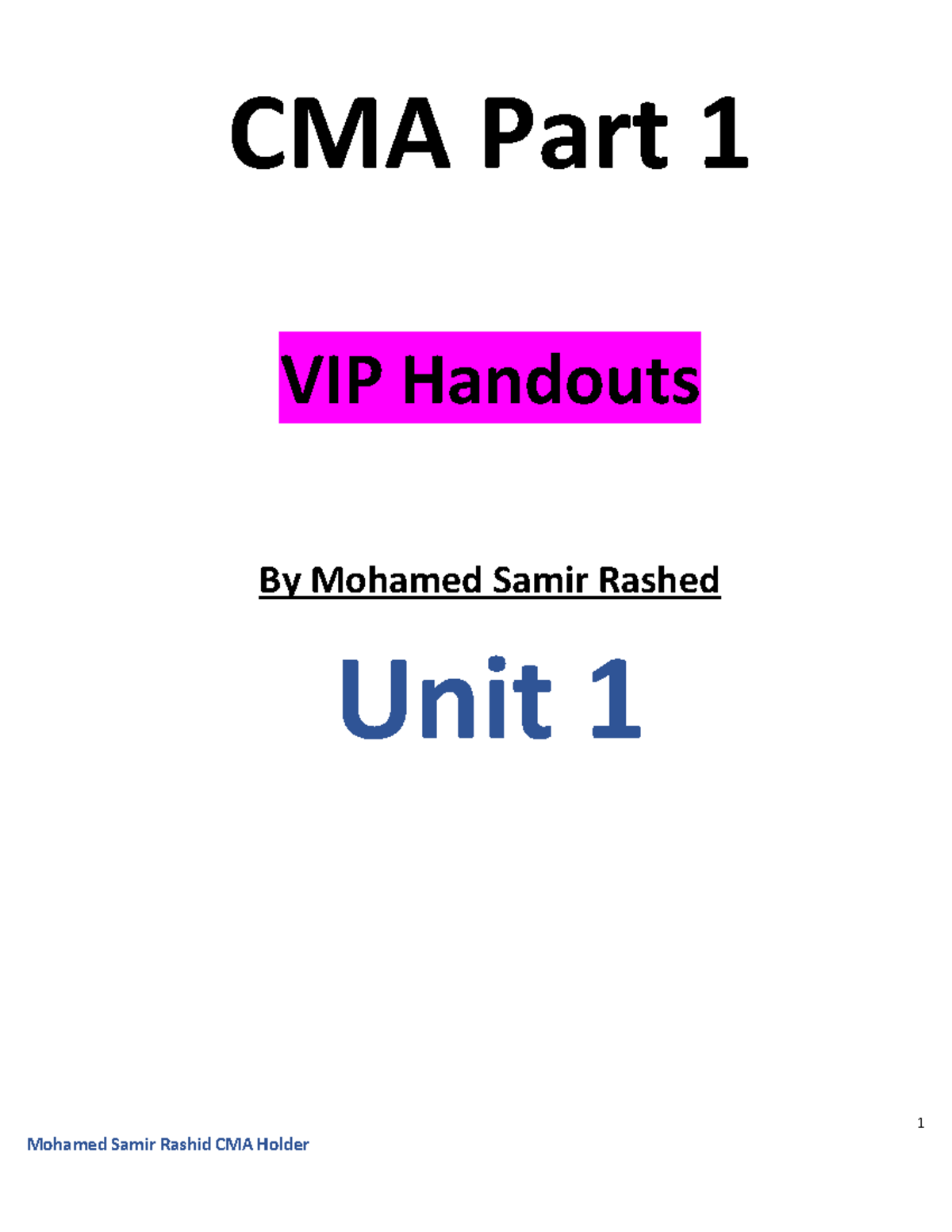 CMA PART 1 Zatona BY Mohamed Samir - 1 CMA Part 1 VIP Handouts By ...