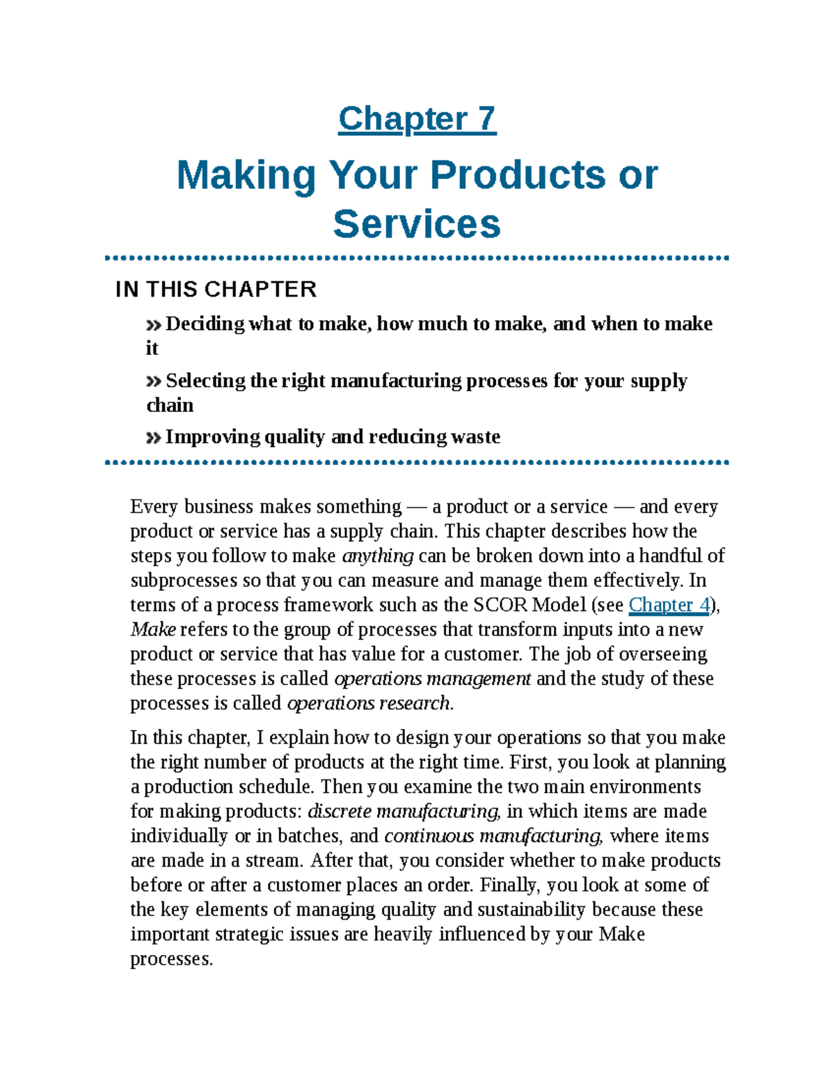 Chương 6-7 SCM - quản trị chuỗi cung ứng - Chapter 7 Making Your Products or Services IN THIS ...