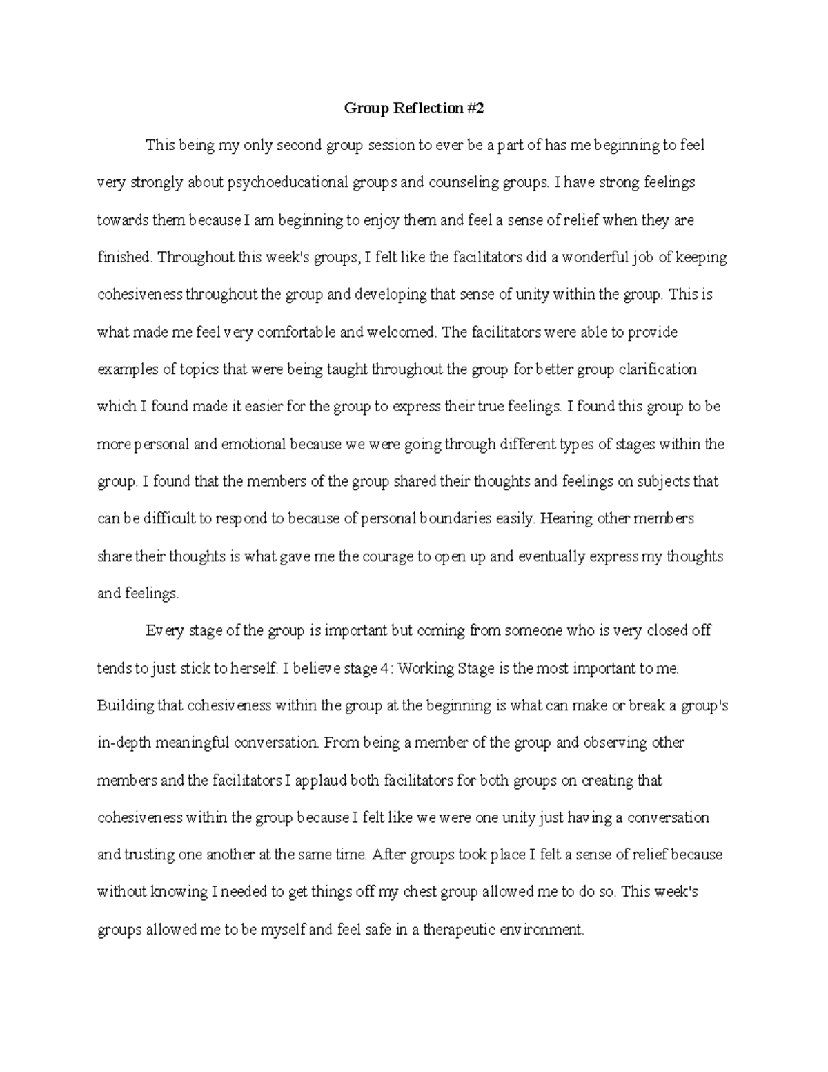 Group Reflection #2 - I have strong feelings towards them because I am ...