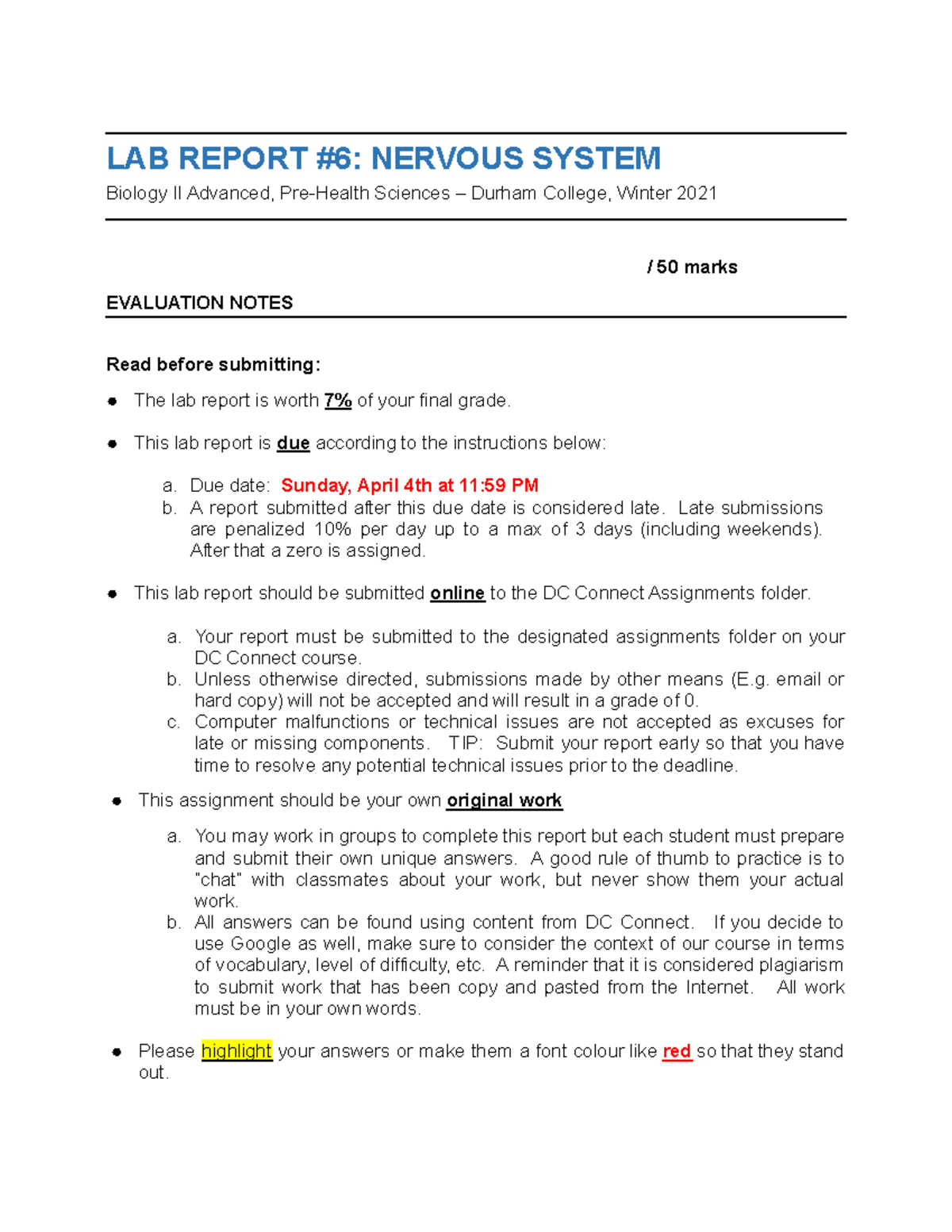 Cparke Bio Lab 6 - holly bates - LAB REPORT #6: NERVOUS SYSTEM Biology ...