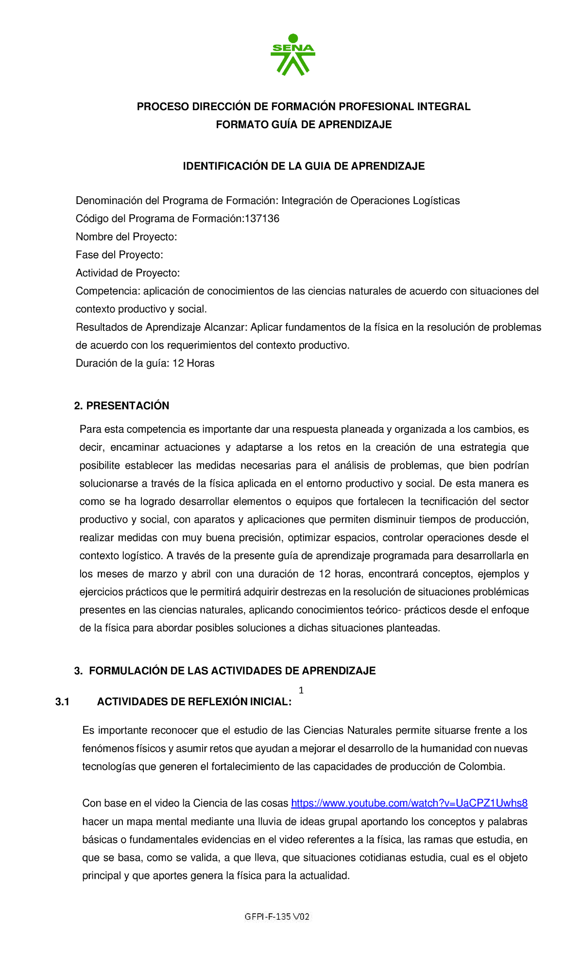 GFPI-F-019 GUIA DE Aprendizaje 1 - Idiprom - 1 PROCESO DIRECCIÓN DE FORMACIÓN PROFESIONAL ...