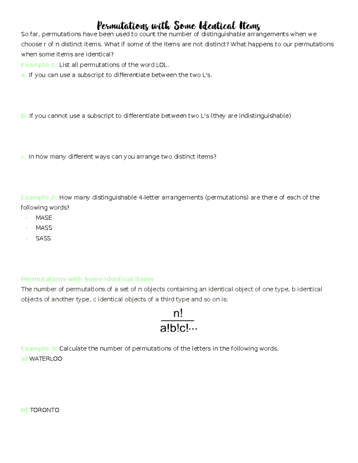 4.4 Permutations with Some Identical Items - So far, permutations have ...