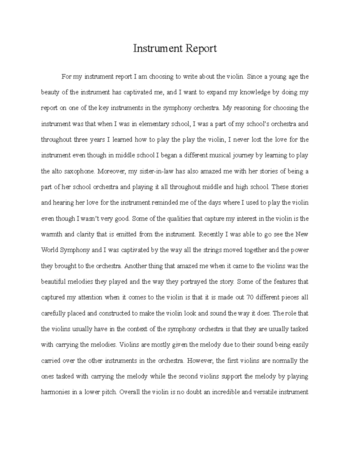 Instrument Report - Instrument Report For my instrument report I am ...