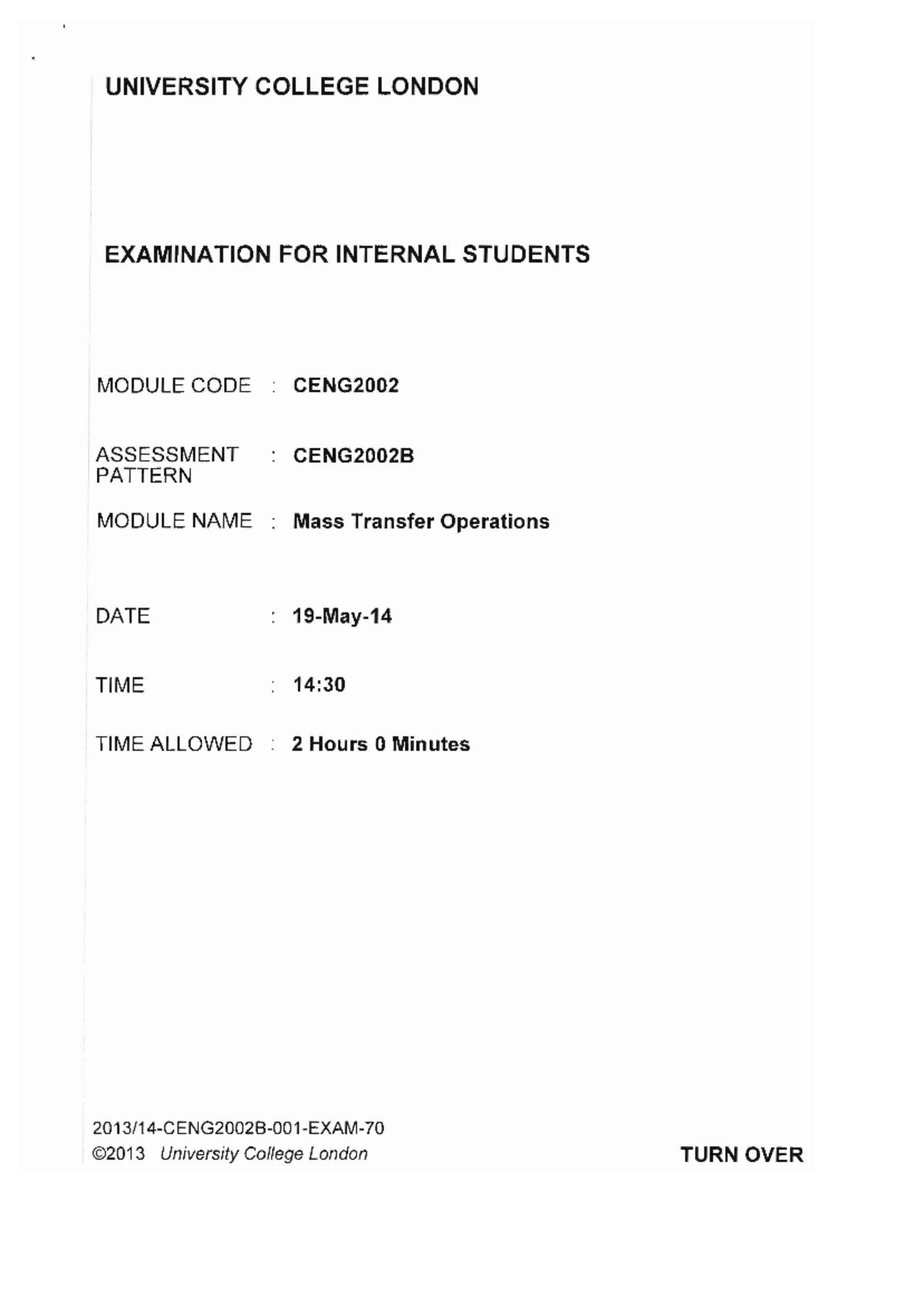 Exam 19 May 2014, questions - UNIVERSITY COLLEGE LONDON EXAMINATION FOR INTERNAL STUDENTS MODULE ...