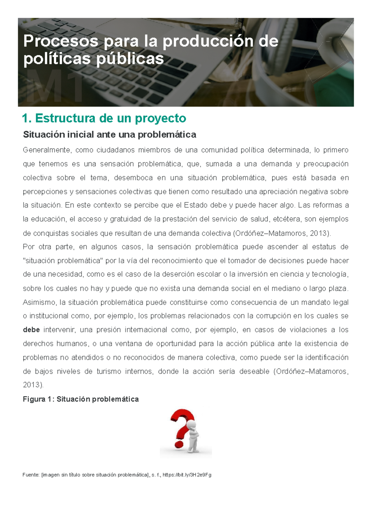 Modulo 1 - Procesos para la producción de políticas públicas 1 ...