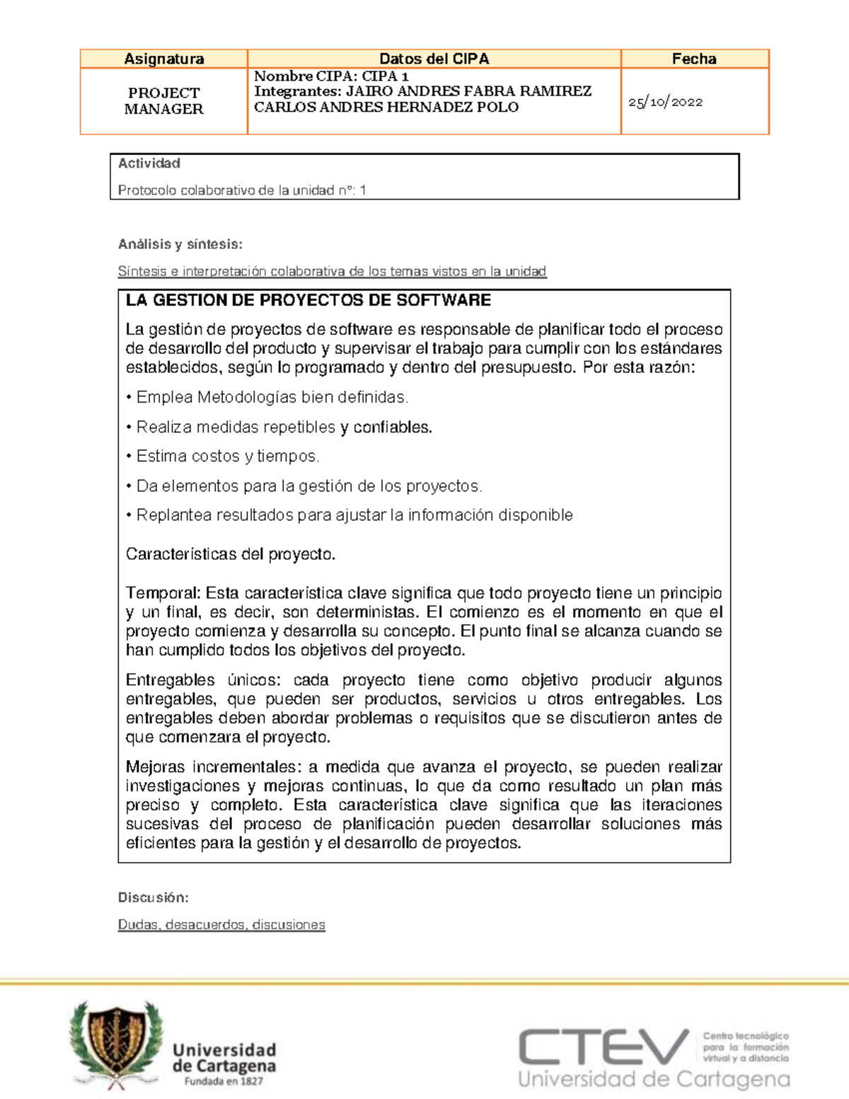 Protocolo C 2 - Asignatura Datos del CIPA Fecha PROJECT MANAGER Nombre ...
