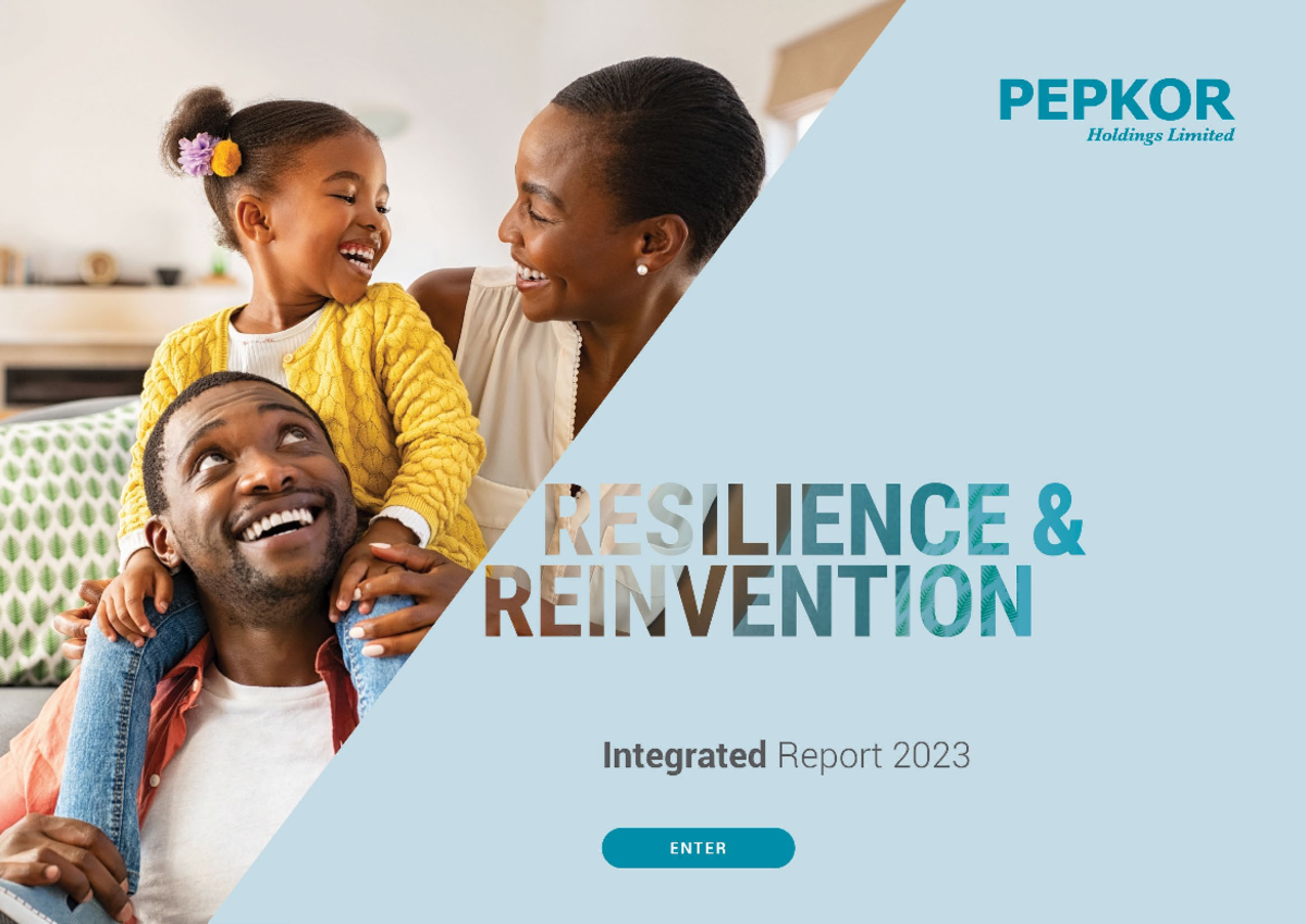 Pepkor integrated report 2023 - PEPKOR – AIR2023 – PROOF 1 – 19 January ...
