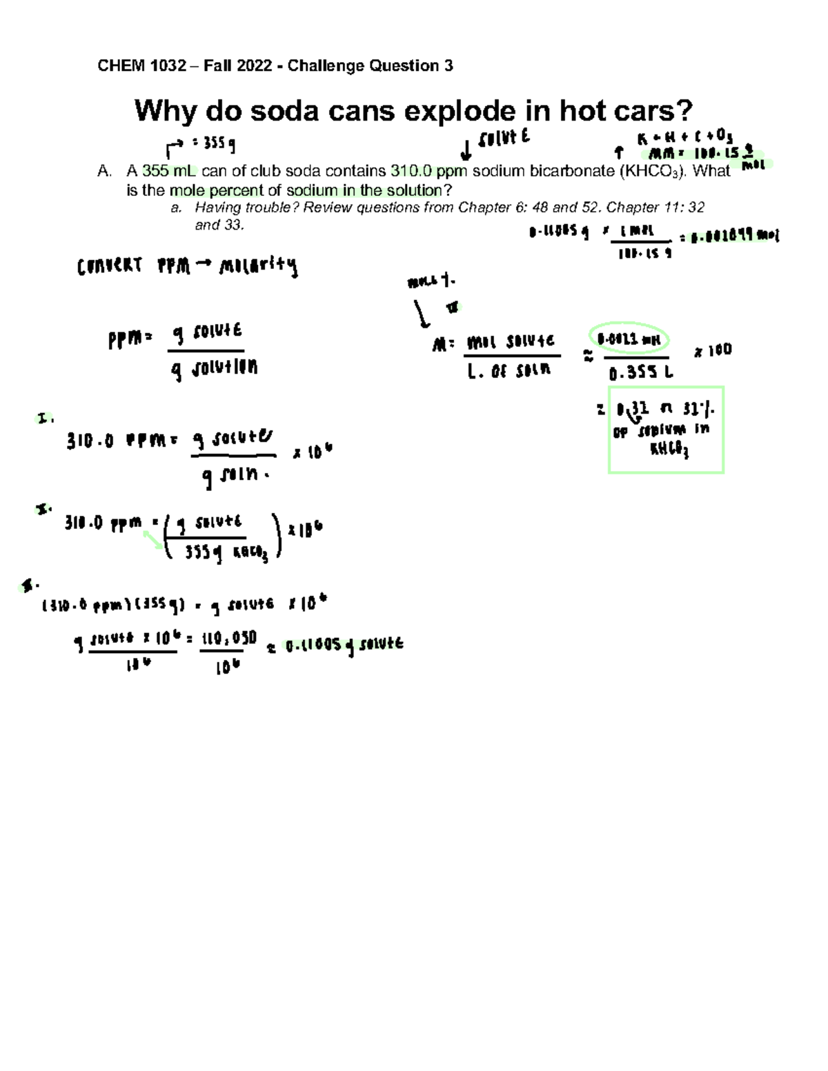 Challenge Questions 3 - A 355 mL can of club soda contains 310 ppm ...
