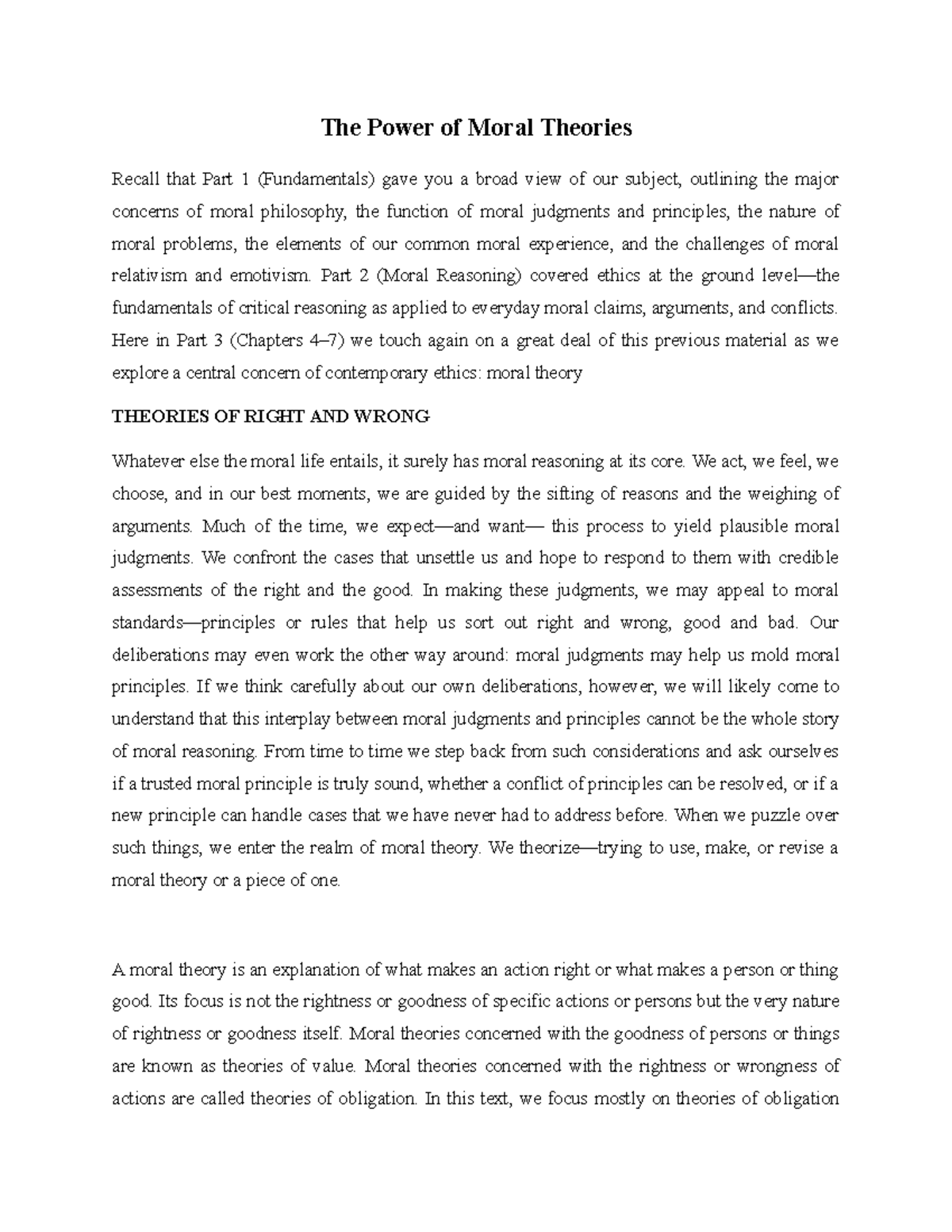 The Power of Moral Theories - The Power of Moral Theories Recall that ...