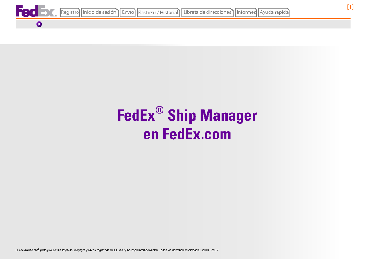 FSM usermanual manual de usuario - FedEx ® Ship Manager en FedEx ...