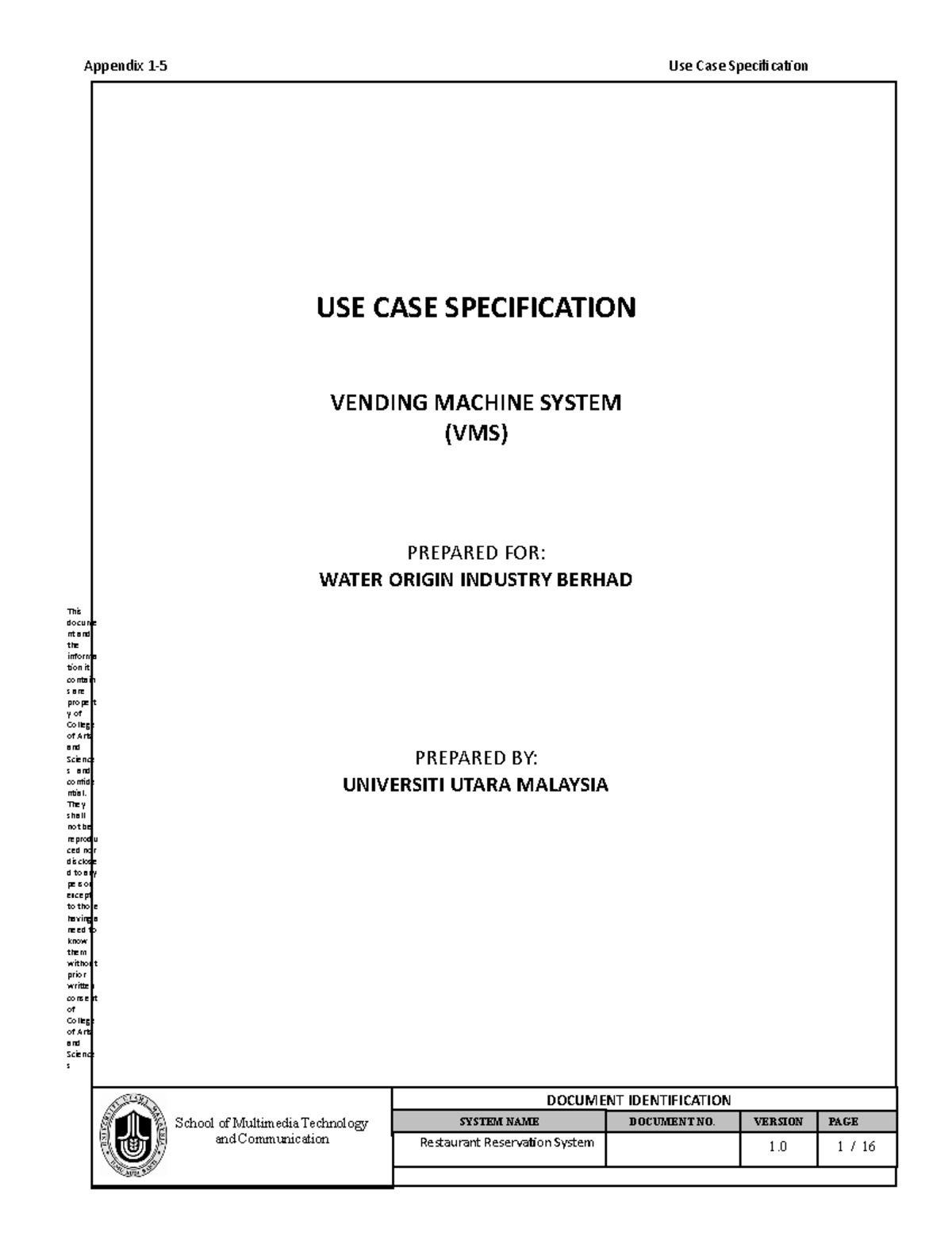 05 USE CASE Description-appendix 1-5 - ####### School of Multimedia ...