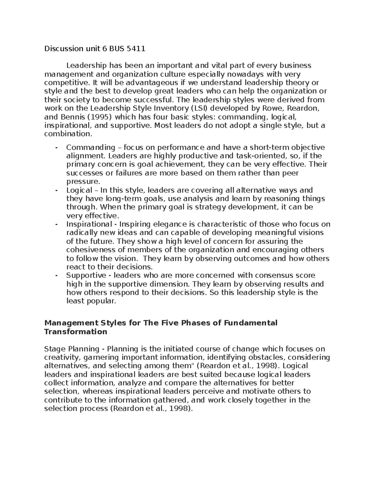 Discussion unit 6 BUS 5411 - Discussion unit 6 BUS 5411 Leadership has ...