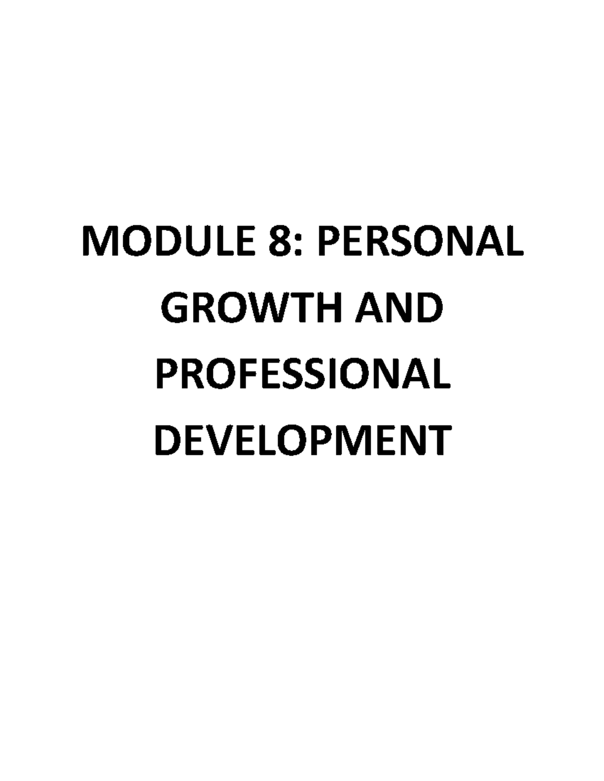 Share ' Module 8 Fs1 - Educational purposes - MODULE 8: PERSONAL GROWTH ...