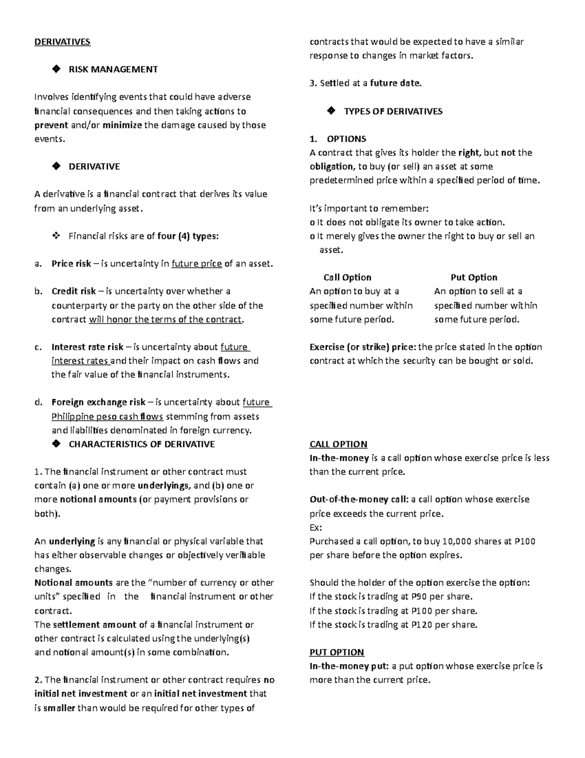 Derivatives - Lecture notes 1 - DERIVATIVES RISK MANAGEMENT Involves ...
